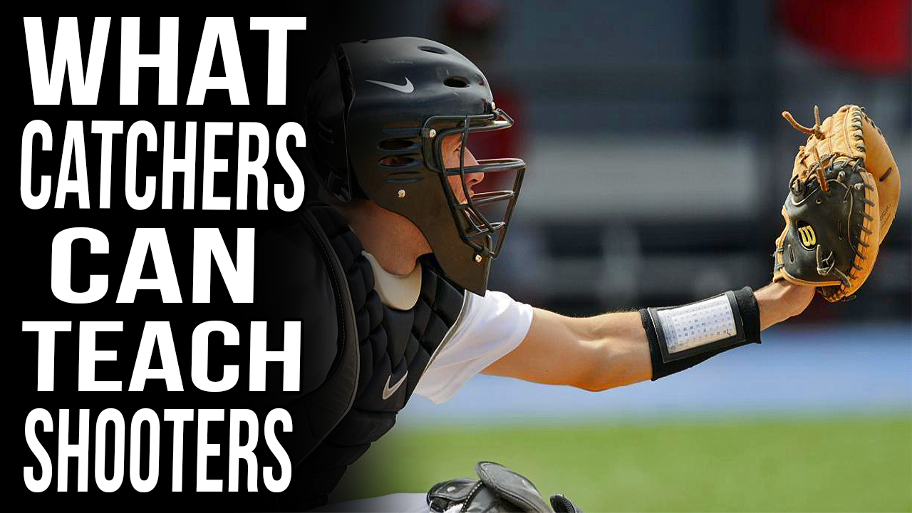 What Catchers Do That Will Make You A Better Shooter