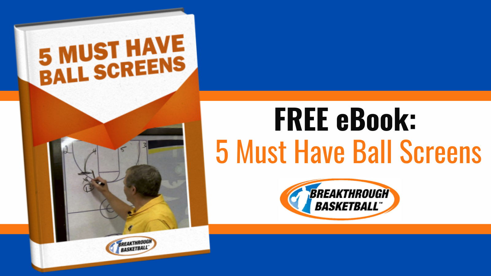 Must Have Ball Screens